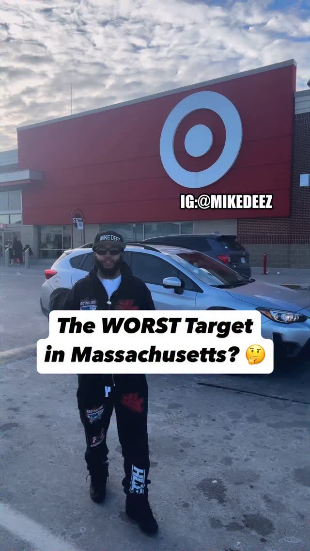 Mike Deez Ranks the “Worst” Target Stores in Massachusetts. | PUTINWORKTV